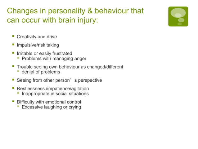Coping with Cognitive and Behaviour Change following Brain Injury | PPT