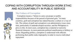 COPING WITH CORRUPTION THROUGH WORK ETHIC AND ACCOUNTABILITY IN PUBLIC ...