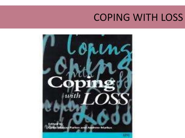 COPING WITH LOSS.pptx