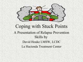 Coping with stuck points | PPT