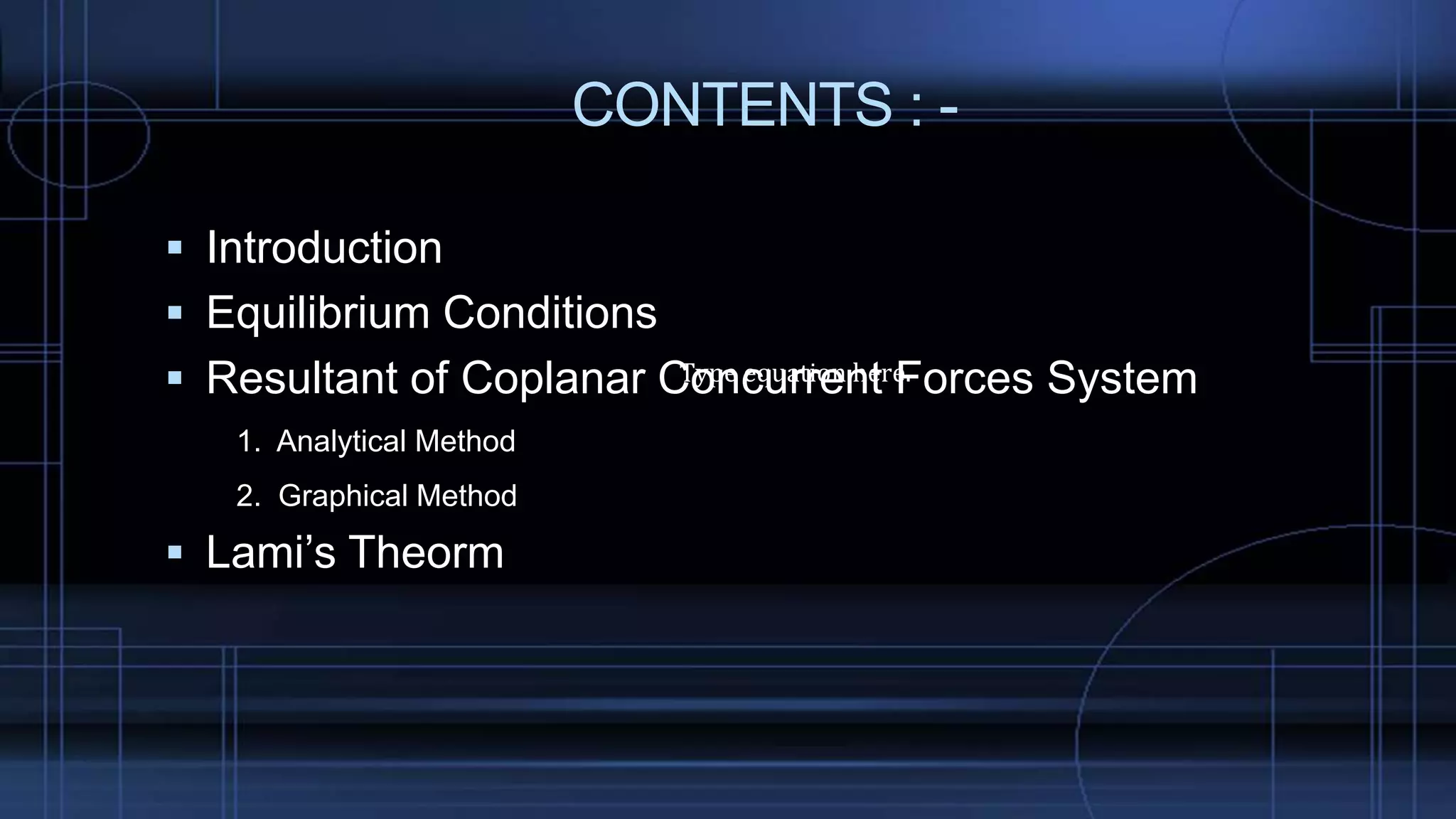 Coplanar concurrent forces | PPTX