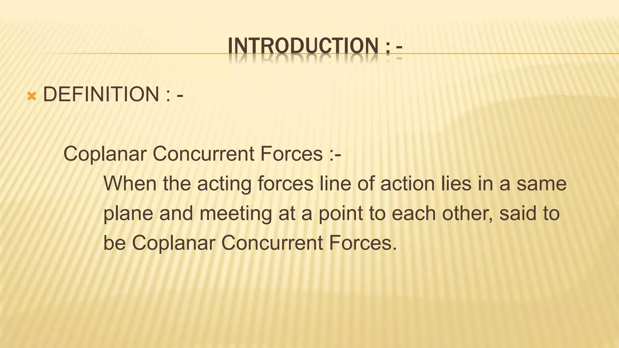 Coplanar concurrent forces PPT GTU | PPTX