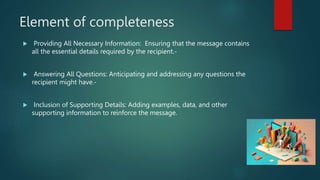 Copmleteness presentation describe into detail | PPT