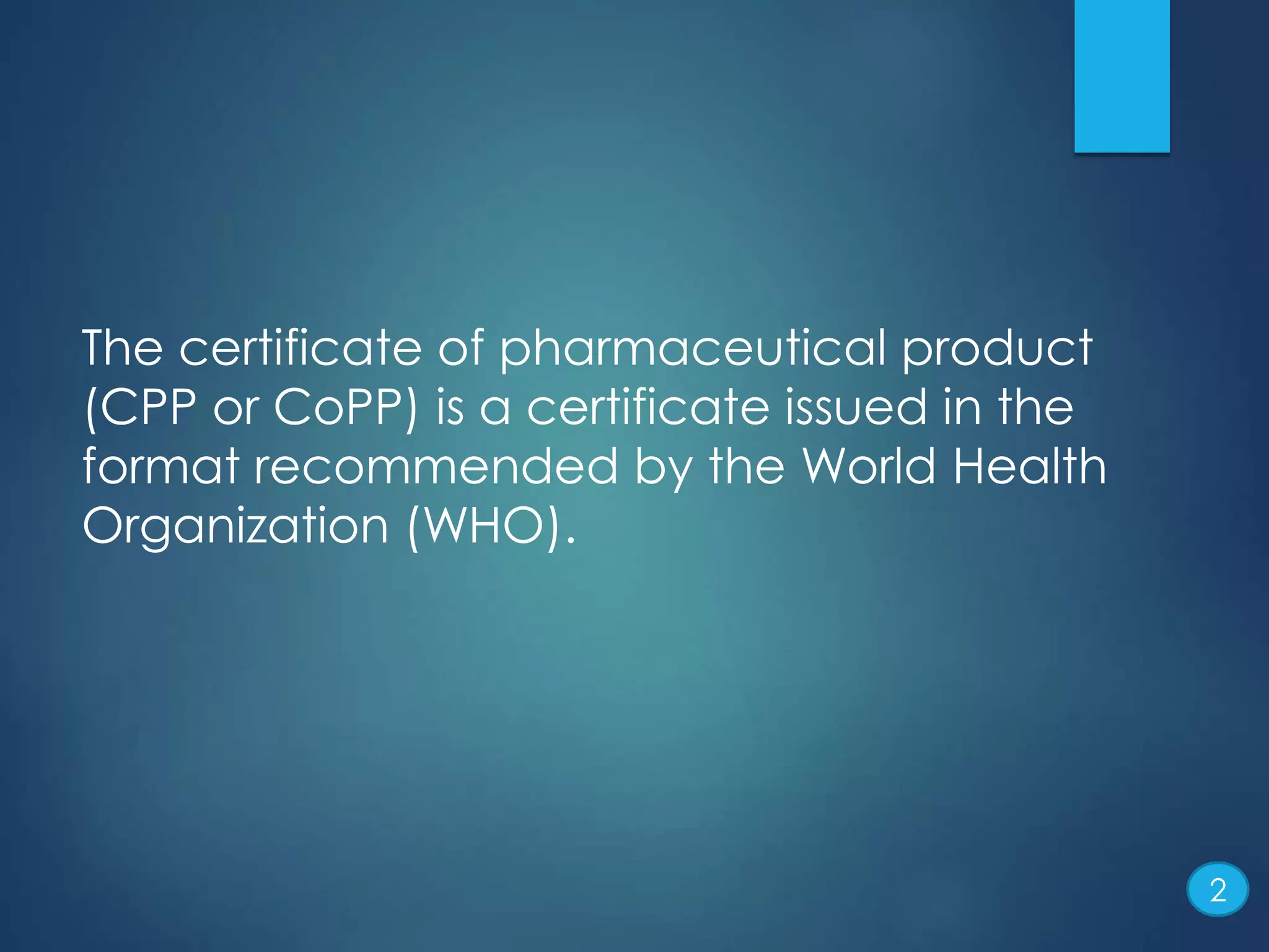 Copp - CERTIFICATE OF PHARMACEUTICAL PRODUCT | PPTX