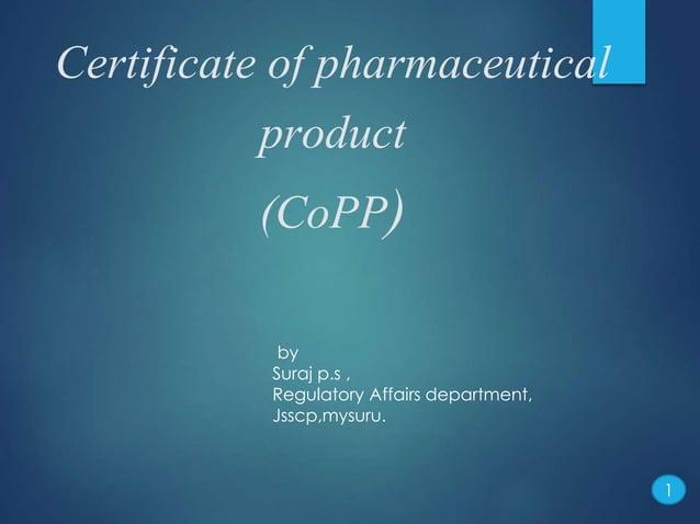 Copp - CERTIFICATE OF PHARMACEUTICAL PRODUCT | PPTX