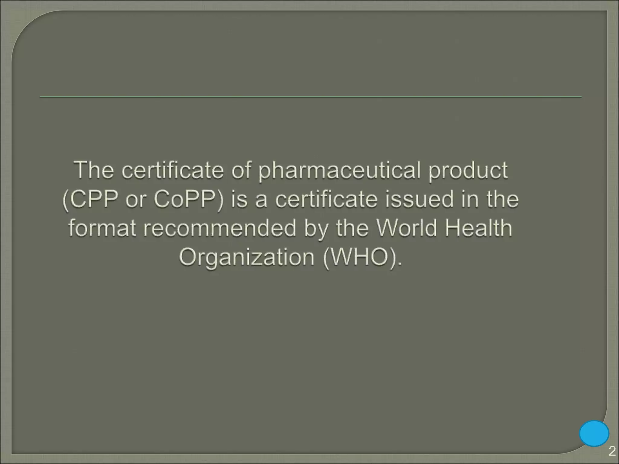 Copp- Certificate of Pharmaceutical Products | PPT