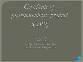 Copp- Certificate of Pharmaceutical Products | PPT