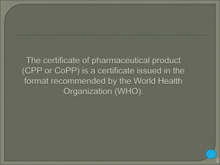 Copp- Certificate of Pharmaceutical Products | PPT