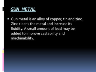 Copper and its alloys | PPTX