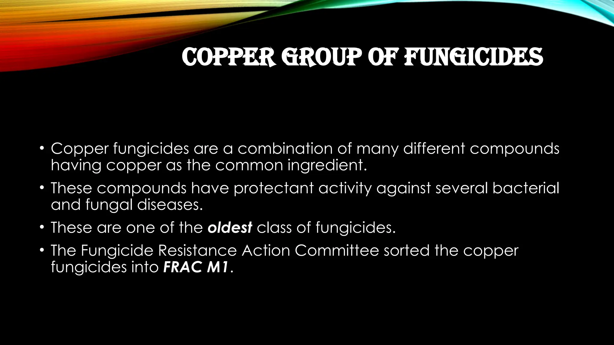 Copper group of fungicides in Agriculture | PPTX