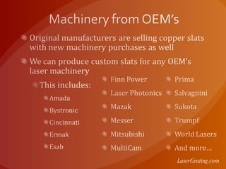 Copper Laser Slats | PPT