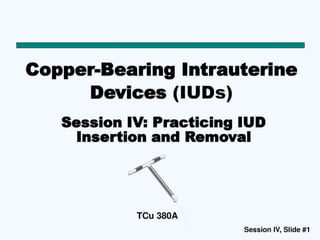 Copper T insertion | PPT