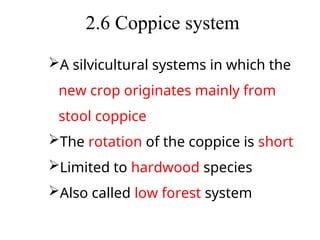 Coppice system , methods, types, purposes | PPT