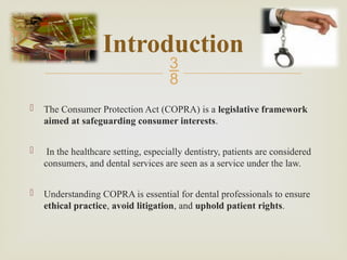Consumer protection Act for dental practitioner | PPTX