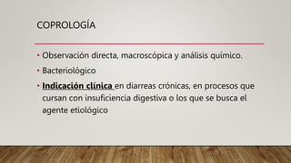 Coprología y coproparasitario presentación. | PPTX