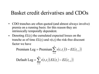 Copula-Based Model for the Term Structure of CDO Tranches | PPT