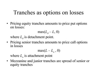 Copula-Based Model for the Term Structure of CDO Tranches | PPT