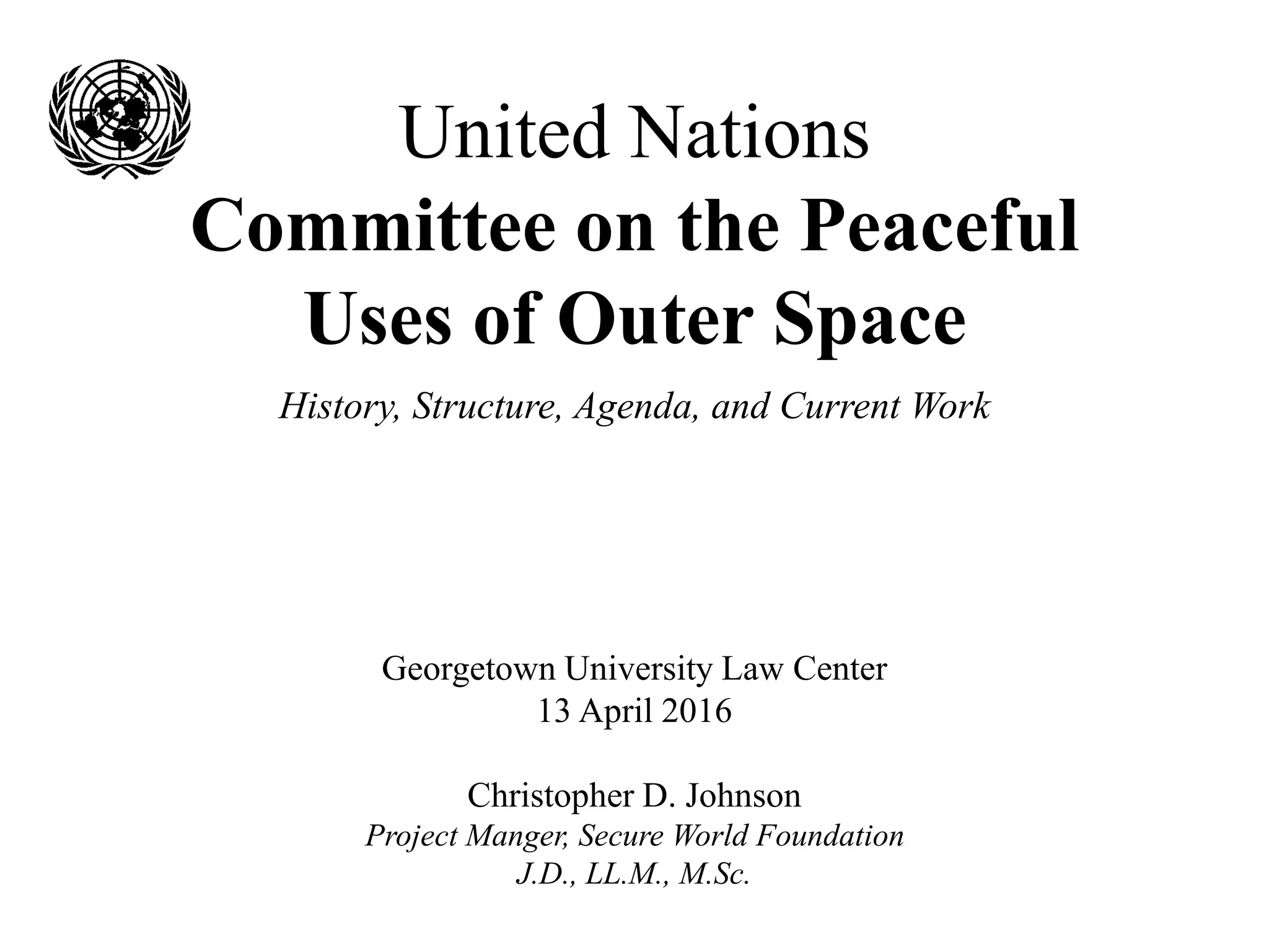 United Nations Committee on the Peaceful Uses of Outer Space (COPUOS ...