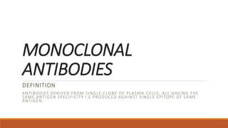Conceptual Understanding of Monoclonal Bodies Production via Hybirdoma Technology | PPT