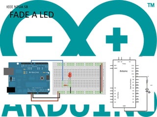 IEEE NTUA SB - Arduino Workshop vol 1 | PPT