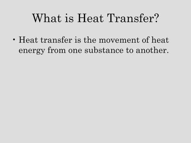 Heat Transfer | PPT | Weather | Science
