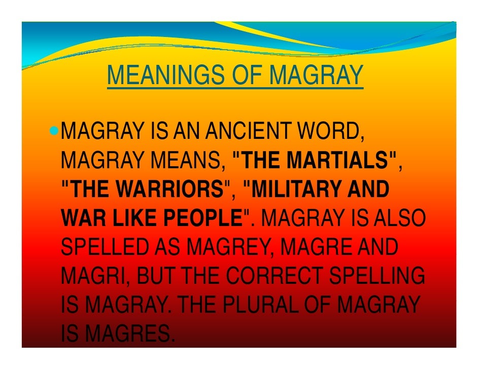 MAGRAY- A MARTIAL KASHMIRI TRIBE/CASTE/RACE | PPT
