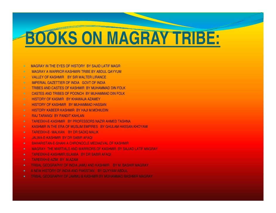 MAGRAY- A MARTIAL KASHMIRI TRIBE/CASTE/RACE | PPT