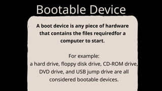 Bootable Device, ISO and WINDOWS Presentation | PPTX