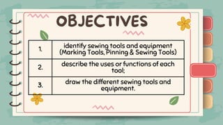 COPY-WEEK 2 IDENTIFYING SEWING TOOLS AND EQUIPMENT-UPDATED (1).pdf