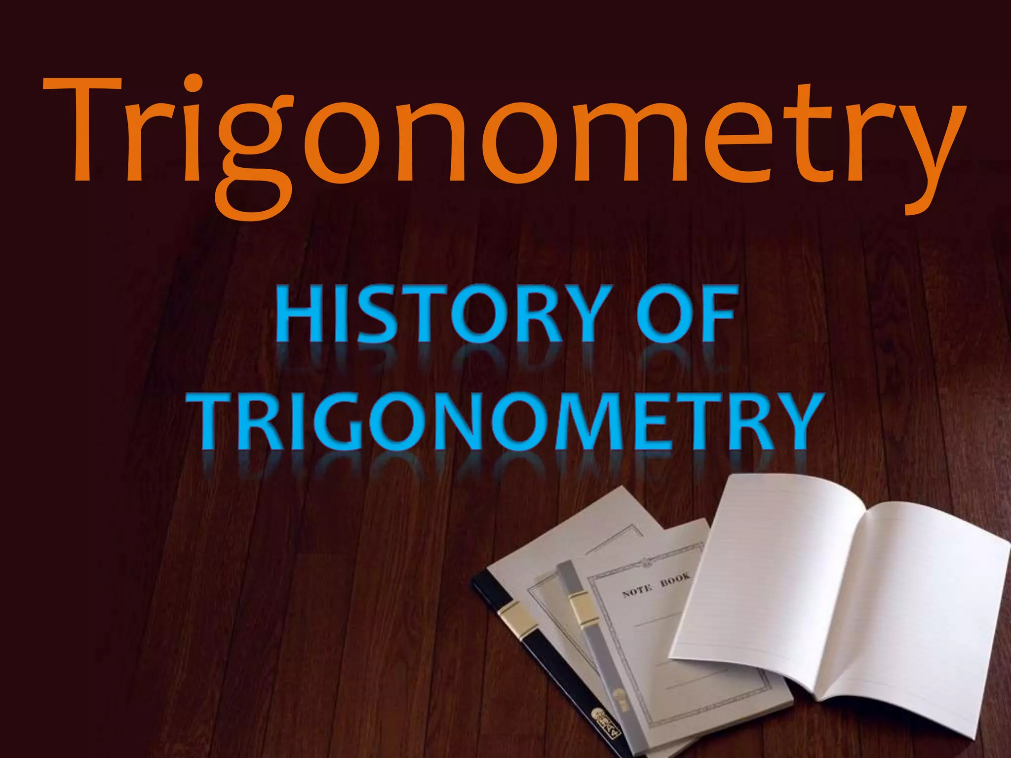 history of trigonometry | PPTX