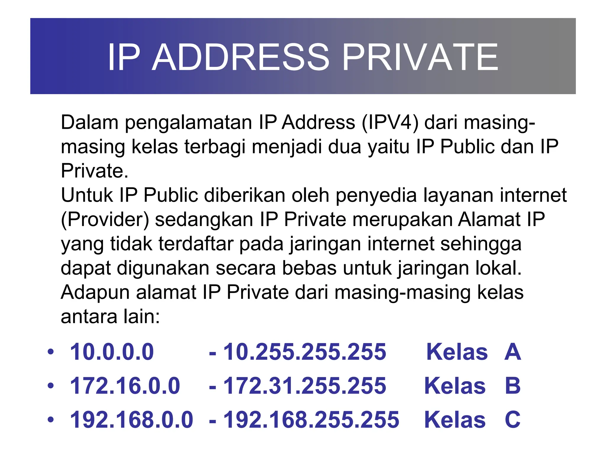 penjelasan menegenai ip adress dalam jaringan | PPT