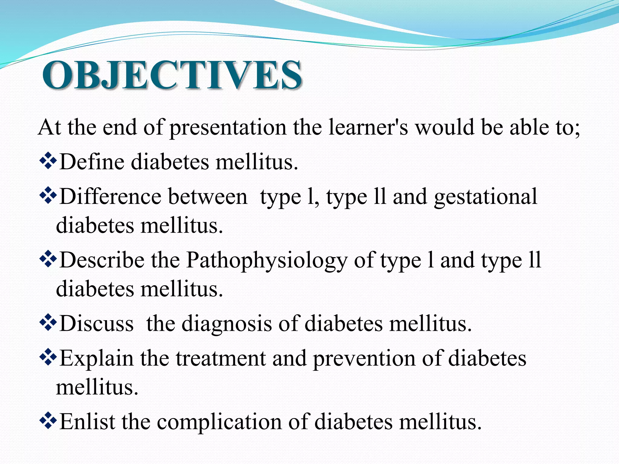 diabetes mellitus presentation | PPTX