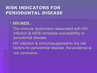The Risk factors in periodontal diseases | PPT