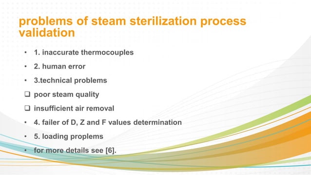 steam sterilization validation | PPTX | Chemistry | Science