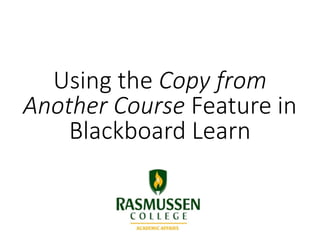 Using the Copy from Another Course Feature in Blackboard Learn | PDF ...