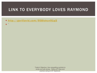 Copy-editing NewSymbols and AP Style.ppt