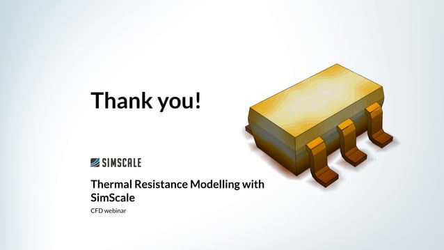 Thermal Resistance Modelling with SimScale | PDF | Physics | Science