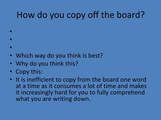 How to Copy off the Whiteboard or Blackboard | PPT