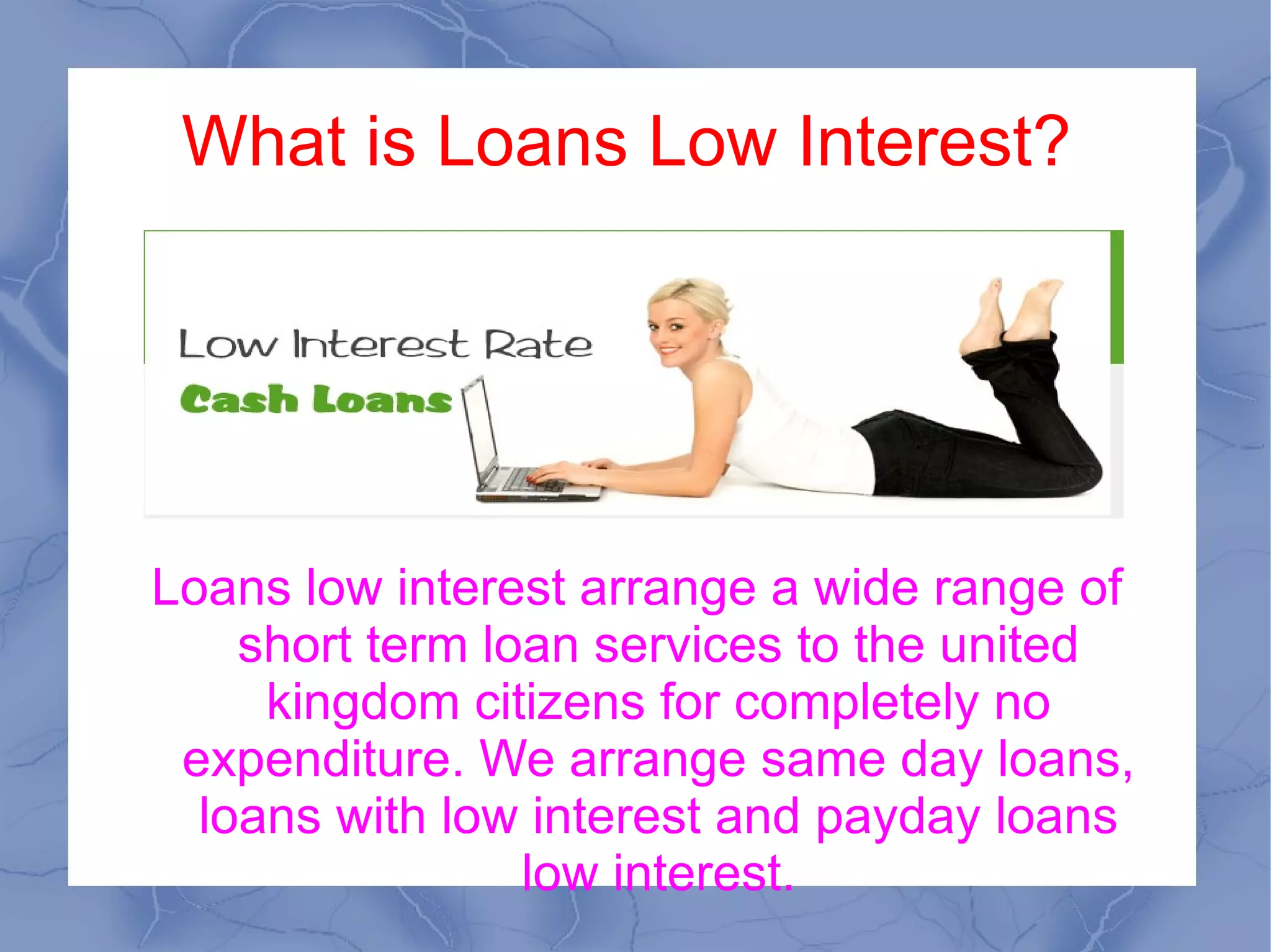 Loans Low Interest | PPT