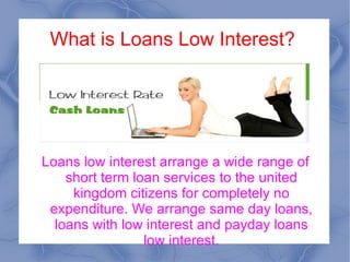 Loans Low Interest | PPT