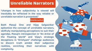 Deceptive Narrators Unravelling Truth in Drishyam and An Artist of the ...