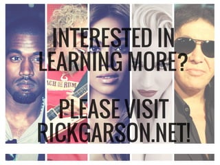 14 of the Most Successful Musician-Entrepreneurs | Rick Garson | PPT