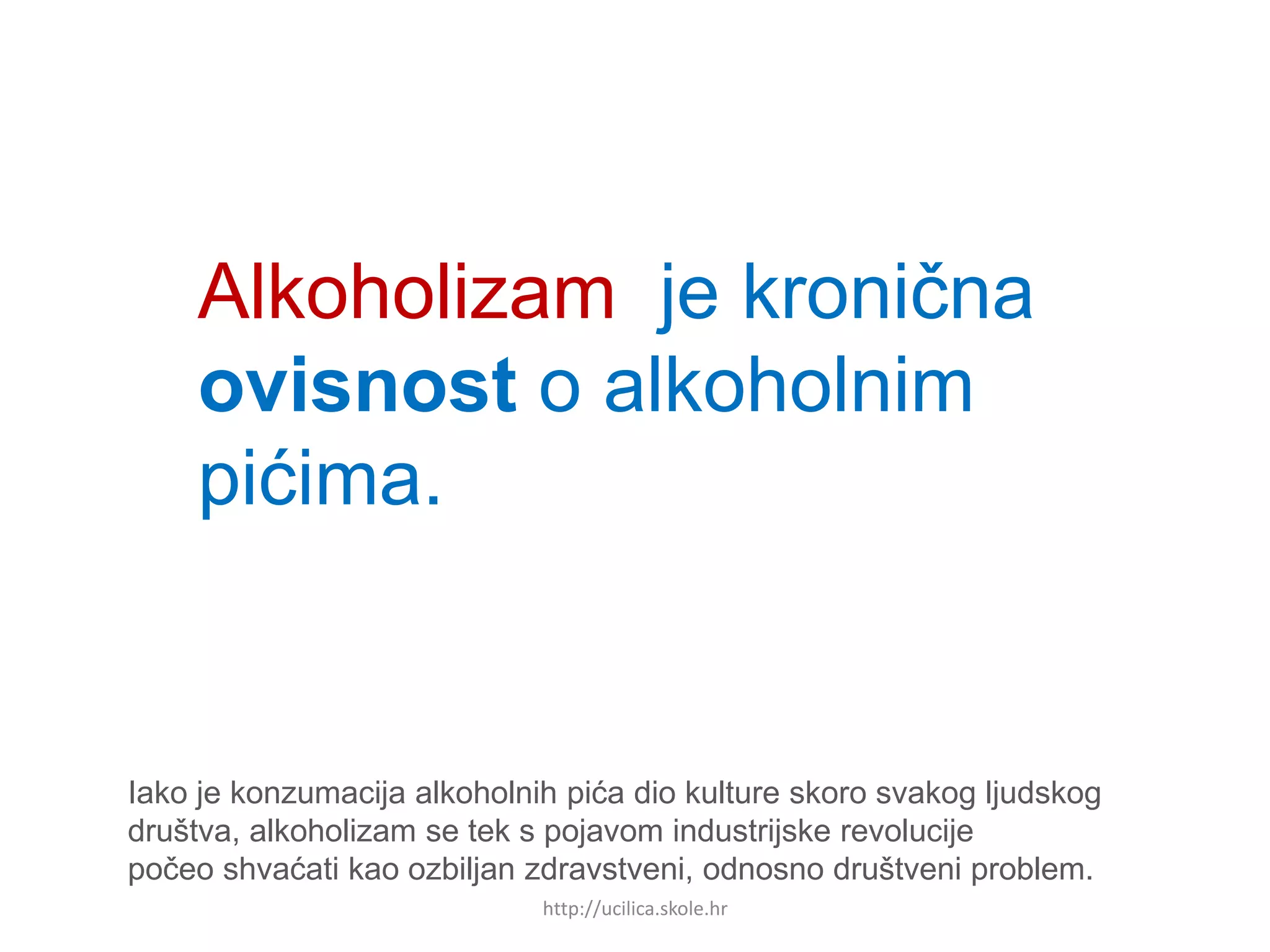 Prometna Učilica: Alkoholizam je kronična bolest | PPTX