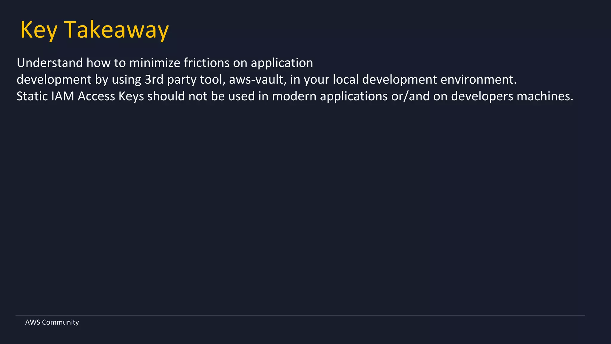 Security Basics in AWS or How To Get Rid of Hardcoded Credential and ...