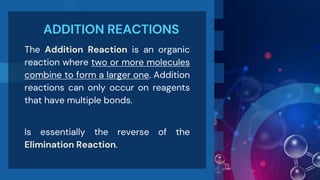 Reactions of Organic Compounds yesssssss | PPTX