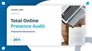 Total Online Presence Audit example presentation | PPTX