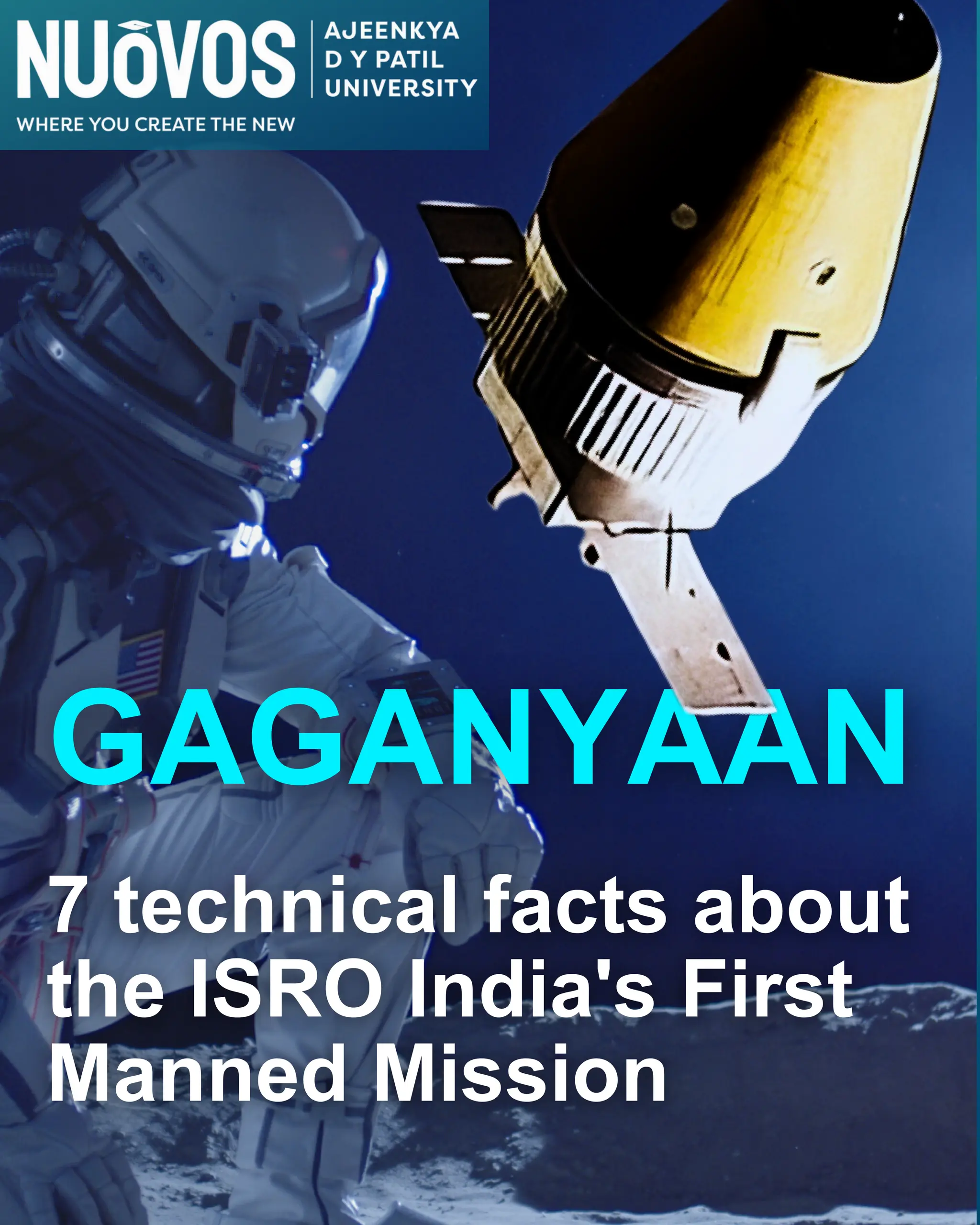 Gaganyaan : 7Technical Facts about the ISRO India's First Manned ...