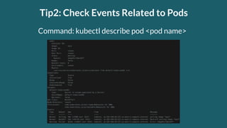 5 Simple Tips for Troubleshooting Your Kubernetes Pods | PPT