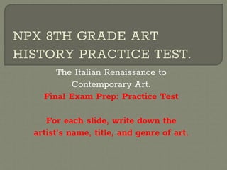 NPX ART HISTORY EXAM PREP PRACTICE TEST. | PPT
