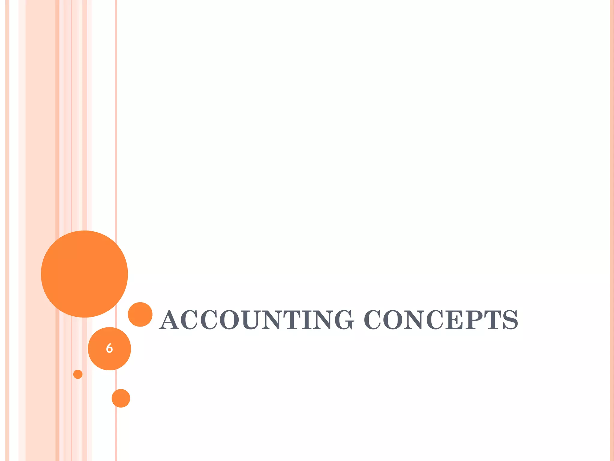 Accounting Concepts and Principles with Examples | PPT